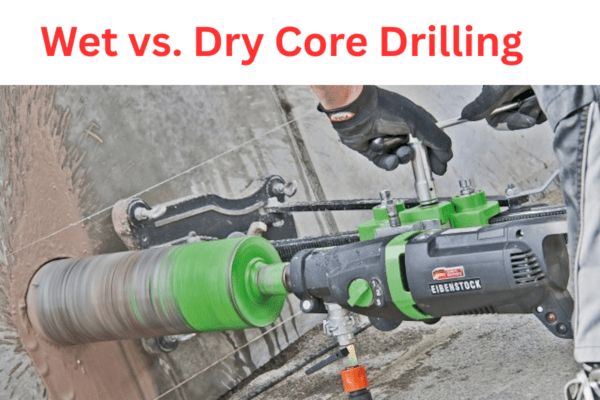 Top Techniques for Effective Dry Core Drilling in Concrete and Masonry